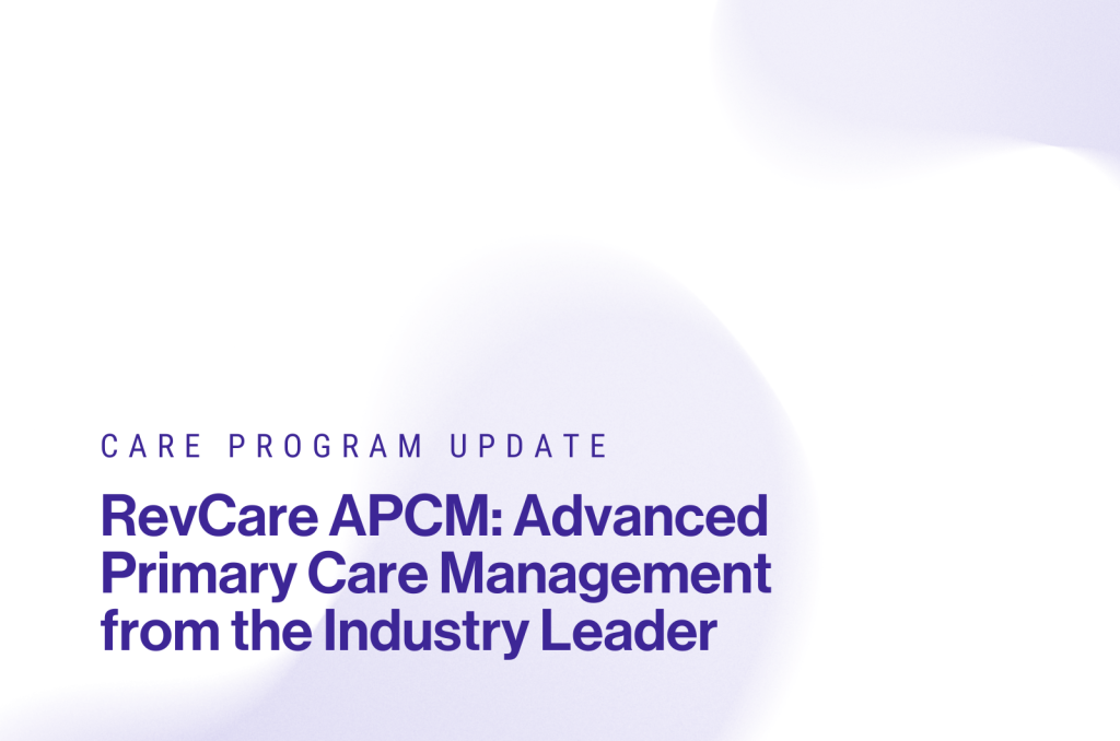 RevCare APCM: Leading in Advanced Primary Care Management