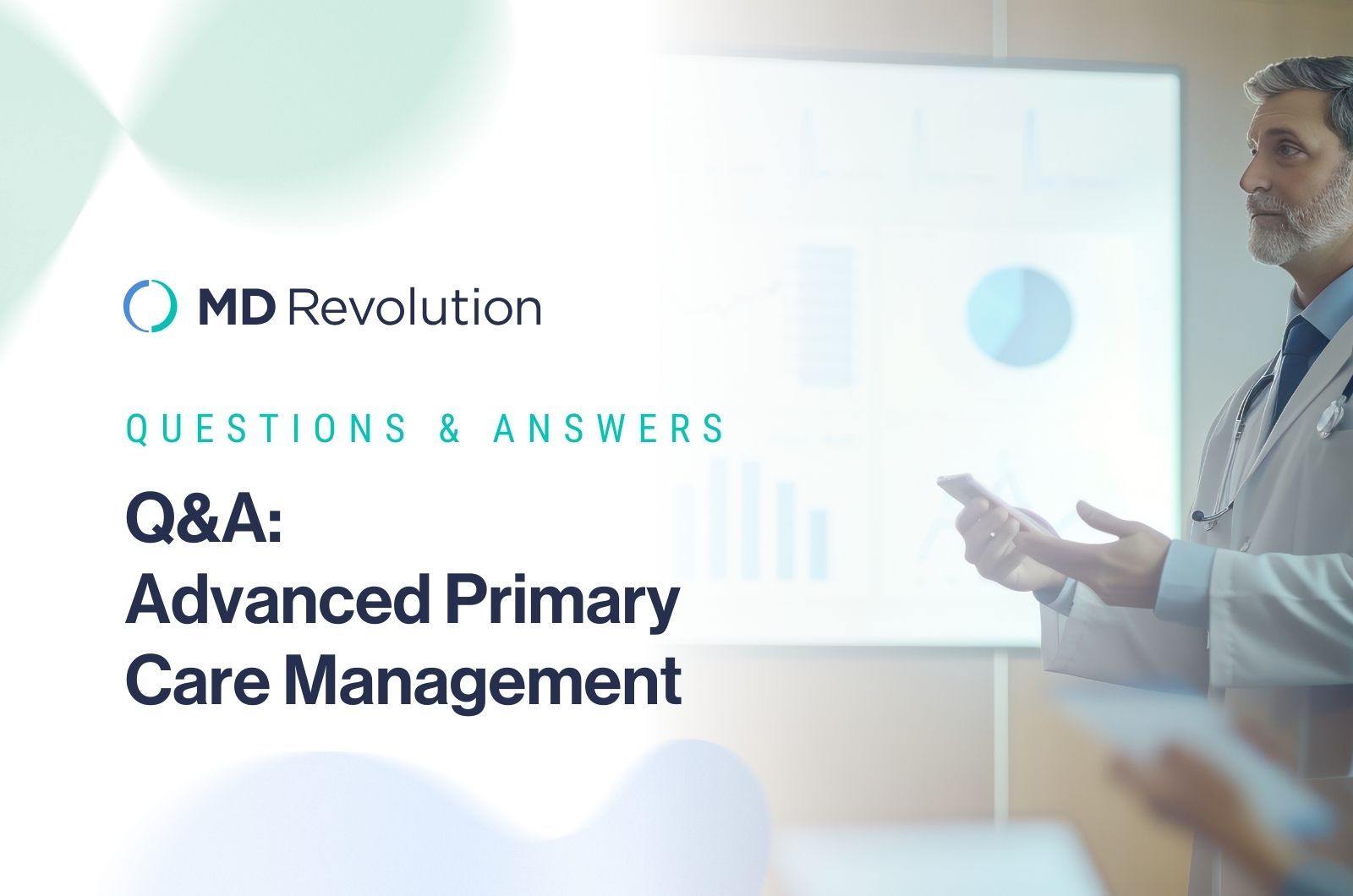 Advanced Primary Care Management Q&A: Key Insights
